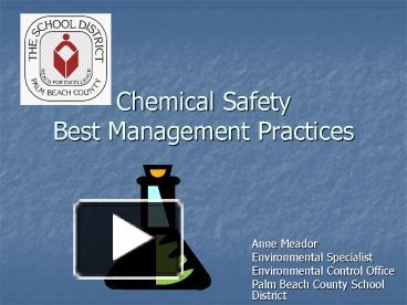Chemical Safety Best Management Practices presentation | free to view