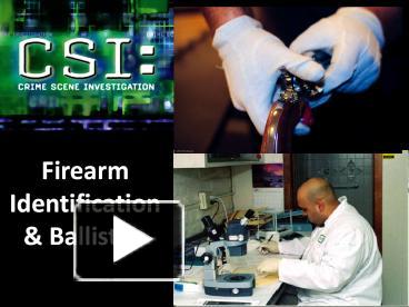 Firearm Identification presentation | free to download