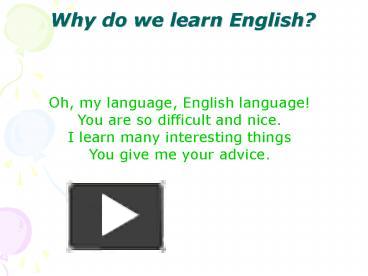 Why do we learn English? presentation | free to view