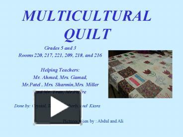 MULTICULTURAL QUILT presentation | free to view