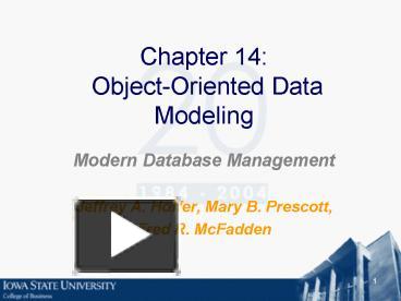 Chapter 14: Object-Oriented Data Modeling presentation | free to view