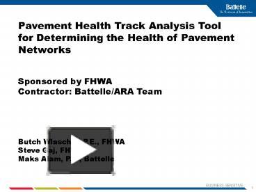 PPT – Pavement Health Track Analysis Tool for Determining the Health of ...