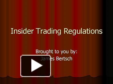 PPT – Insider Trading Regulations PowerPoint presentation | free to ...
