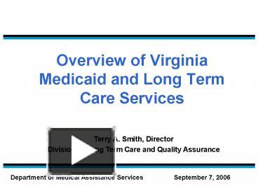 Overview of Virginia Medicaid and Long Term Care Services presentation ...