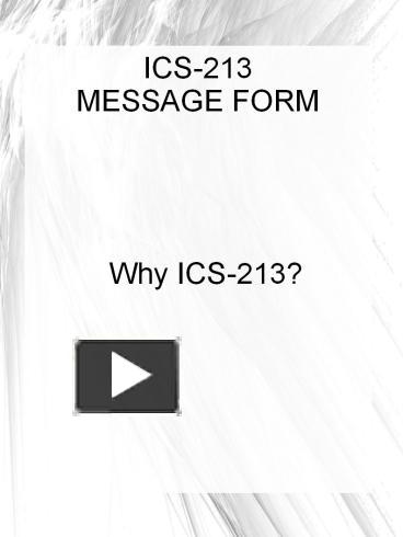 ICS-213 MESSAGE FORM presentation | free to download