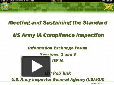 Meeting and Sustaining the Standard US Army IA Compliance Inspection ...