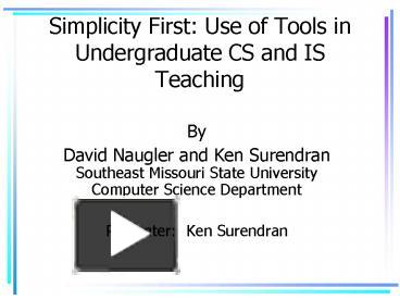 PPT – Simplicity First: Use of Tools in Undergraduate CS and IS ...