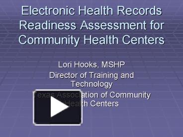 PPT – Electronic Health Records Readiness Assessment for Community ...