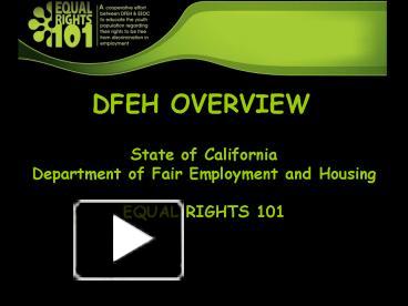 PPT – DFEH OVERVIEW PowerPoint presentation | free to view - id: 4137c ...