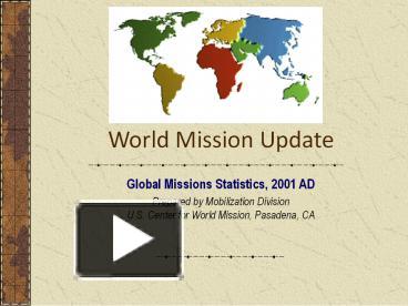 PPT – World Mission Update PowerPoint presentation | free to download ...
