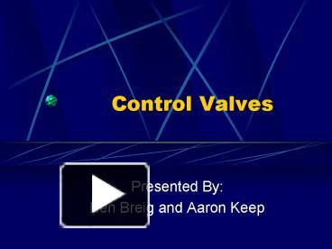Control Valves presentation | free to view