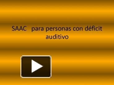 PPT – SAAC para personas con d PowerPoint presentation | free to ...