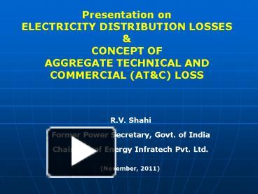 Presentation on ELECTRICITY DISTRIBUTION LOSSES presentation | free to ...