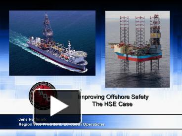 Improving Offshore Safety The HSE Case presentation | free to view