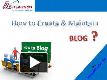 How to create a Blog presentation | free to download