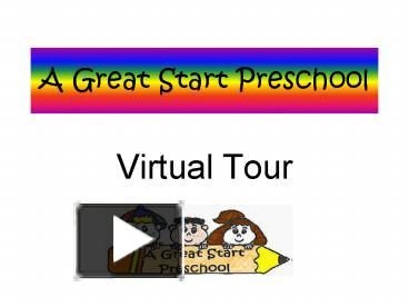 PPT – A Great Start Preschool PowerPoint presentation | free to view ...
