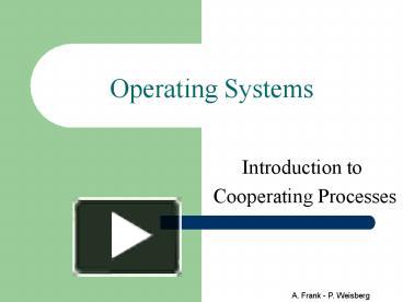 PPT – Operating Systems PowerPoint presentation | free to view - id ...