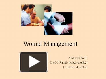 Wound Management presentation | free to download