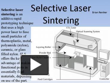Selective Laser Sintering presentation | free to view