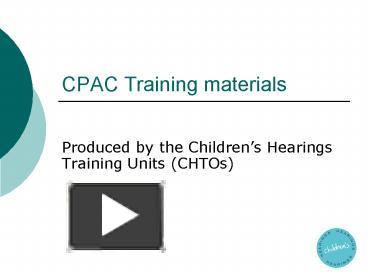 PPT – CPAC Training materials PowerPoint presentation | free to view ...