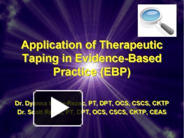 Application of Therapeutic Taping in Evidence-Based Practice (EBP ...