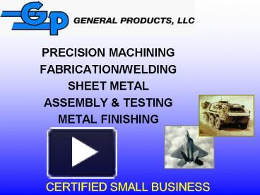 PPT – PRECISION MACHINING PowerPoint presentation | free to view - id ...