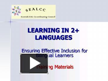 PPT – LEARNING IN 2 LANGUAGES PowerPoint presentation | free to view ...