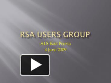 PPT – RSA Users Group PowerPoint presentation | free to view - id ...