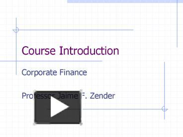 PPT – Course Introduction PowerPoint presentation | free to download ...
