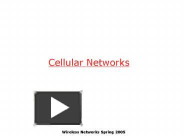 PPT – Cellular Networks PowerPoint presentation | free to download - id ...