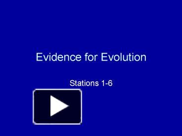 PPT – Evidence for Evolution PowerPoint presentation | free to download ...