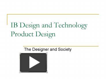 PPT – IB Design and Technology Product Design PowerPoint presentation ...