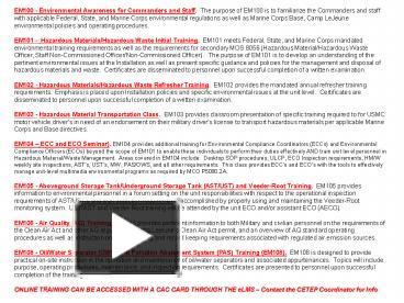 EM100 - Environmental Awareness for Commanders and Staff. The purpose ...