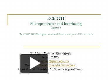 ECE 2211 Microprocessor and Interfacing Chapter 8 The 8088/8086 ...