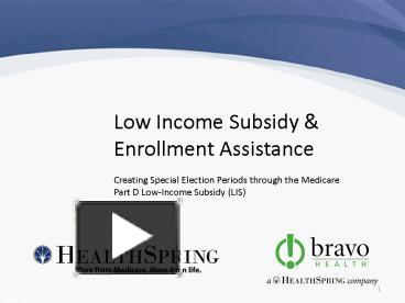 Low Income Subsidy presentation | free to download