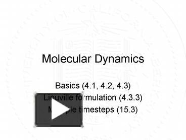 PPT – Molecular Dynamics PowerPoint presentation | free to view - id ...