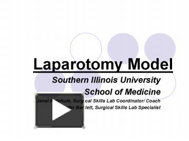 Laparotomy Model presentation | free to view