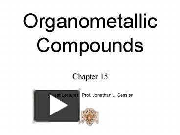 Organometallic Compounds presentation | free to download