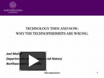 TECHNOLOGY THEN AND NOW: presentation | free to view
