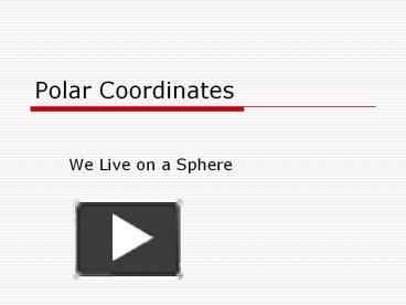Polar Coordinates presentation | free to download