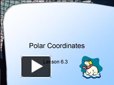 Polar Coordinates presentation | free to view