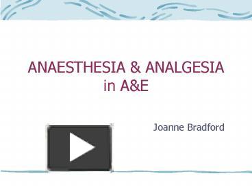 PPT – ANAESTHESIA PowerPoint presentation | free to view - id: 41e400-MjM4Y