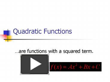 Quadratic Functions presentation | free to view