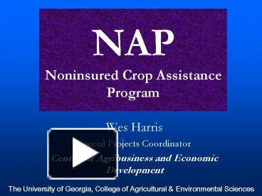 PPT – NAP Noninsured Crop Assistance Program PowerPoint presentation ...