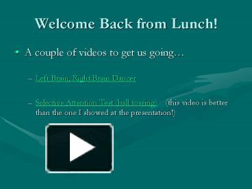 PPT – Welcome Back from Lunch! PowerPoint presentation | free to ...