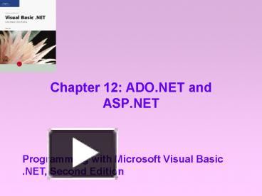 PPT – Chapter 12: ADO.NET and ASP.NET PowerPoint presentation | free to ...