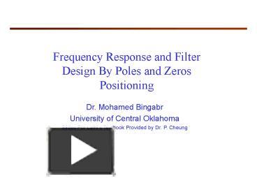 PPT – Frequency Response and Filter Design By Poles and Zeros ...