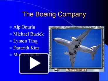 PPT – The Boeing Company PowerPoint presentation | free to view - id ...