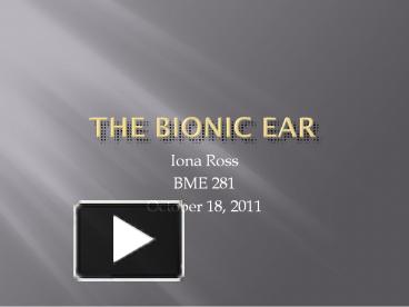 The bionic ear presentation | free to download