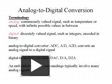 PPT – Analog-to-Digital Conversion PowerPoint presentation | free to ...